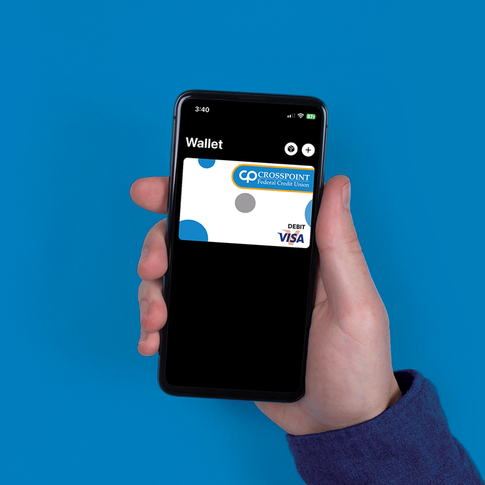 Add Your CrossPoint Card to your Digital Wallet Now! - CrossPoint Federal Credit Union